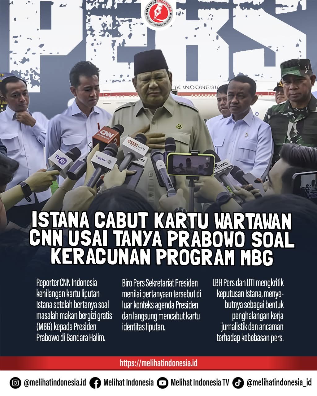 Istana Cabut Kartu Wartawan CNN Usai Tanya Prabowo soal Keracunan ...